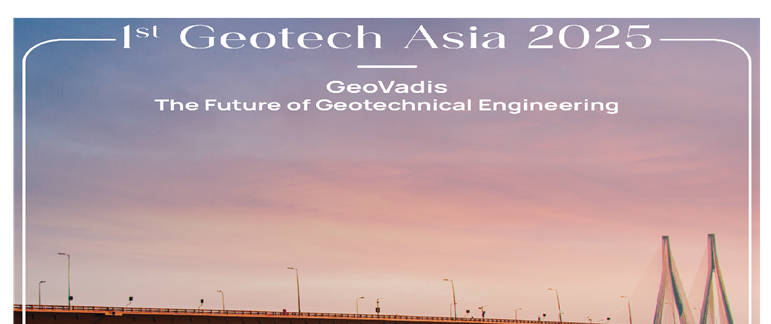 title : 1st Geotech Asia 2025 (GeoVadis) - The Future of Geotechnical ...